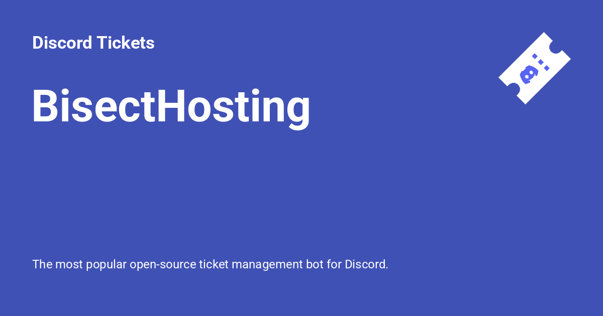 BisectHosting - Discord Tickets