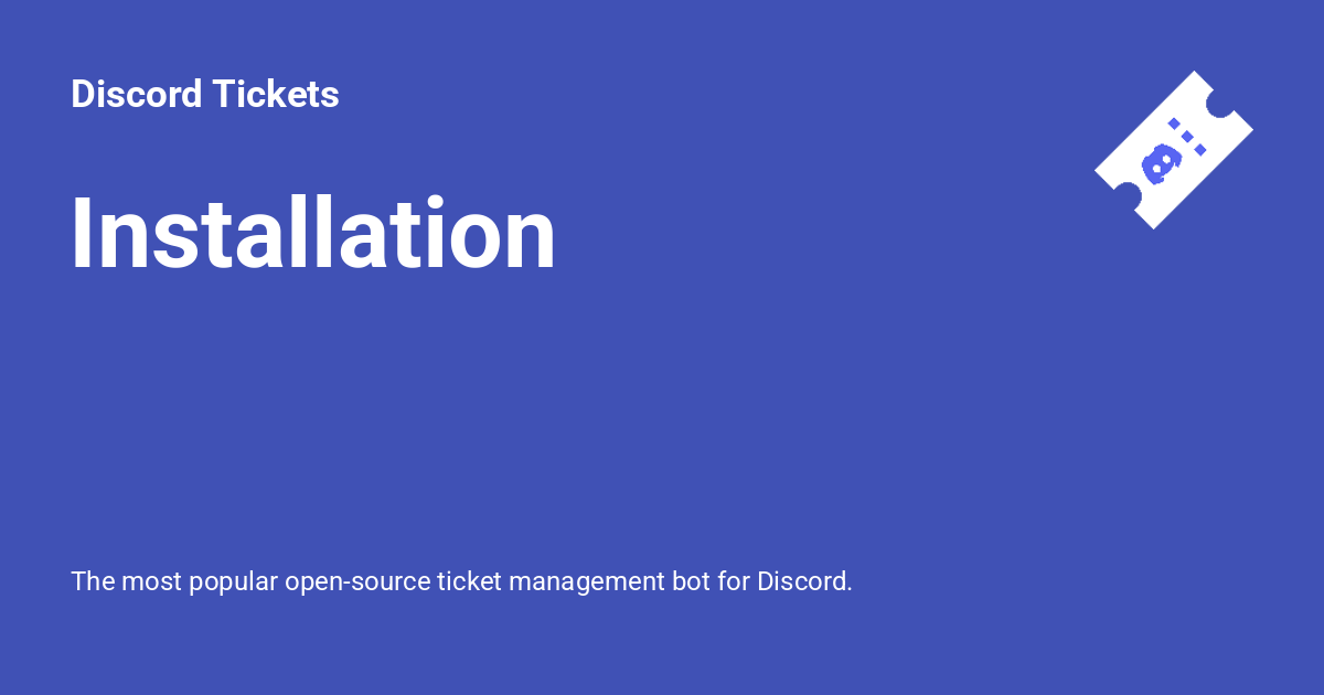 Installation - Discord Tickets